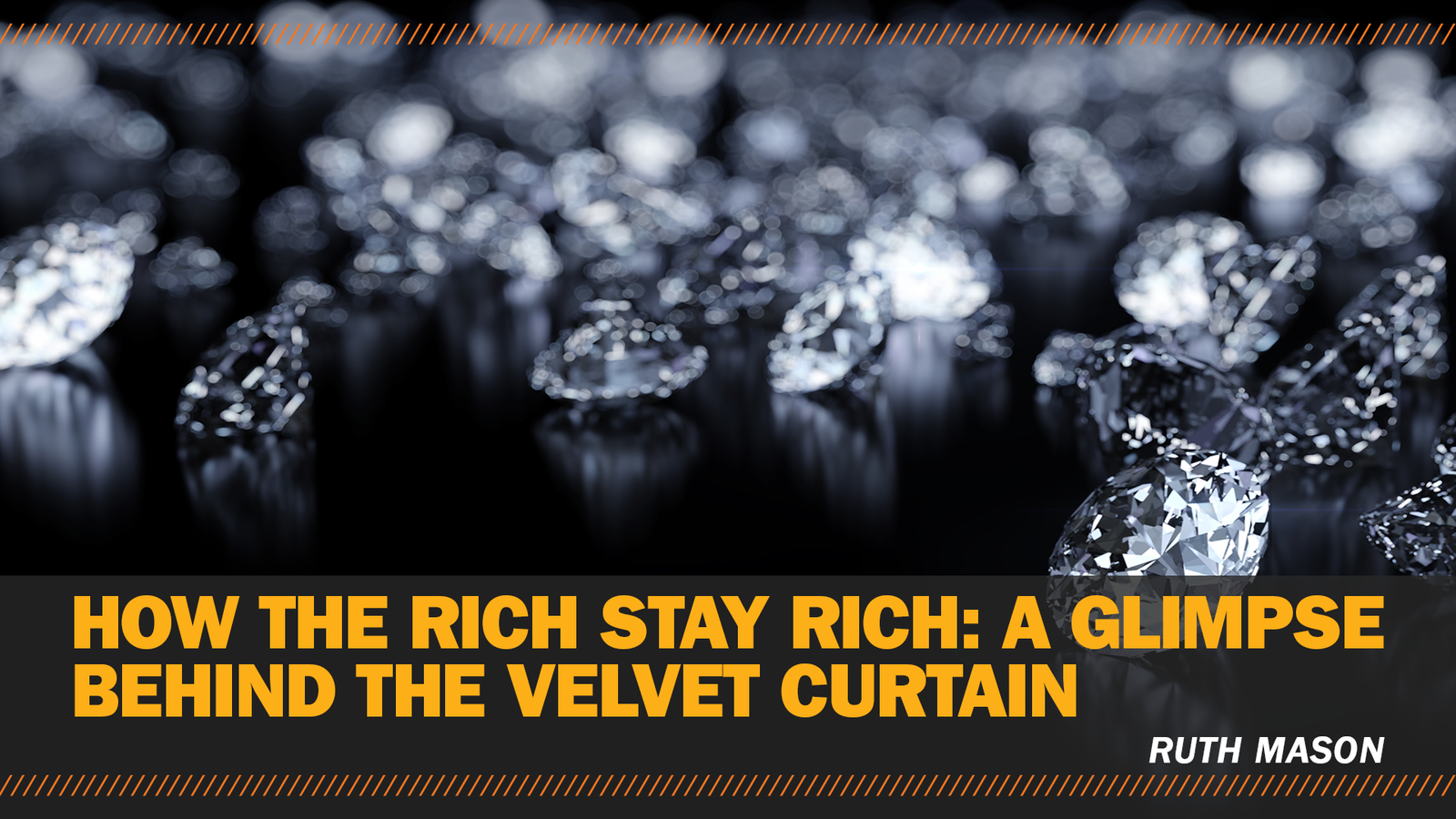 How the rich stay rich: A glimpse behind the velvet curtain | Miller Center